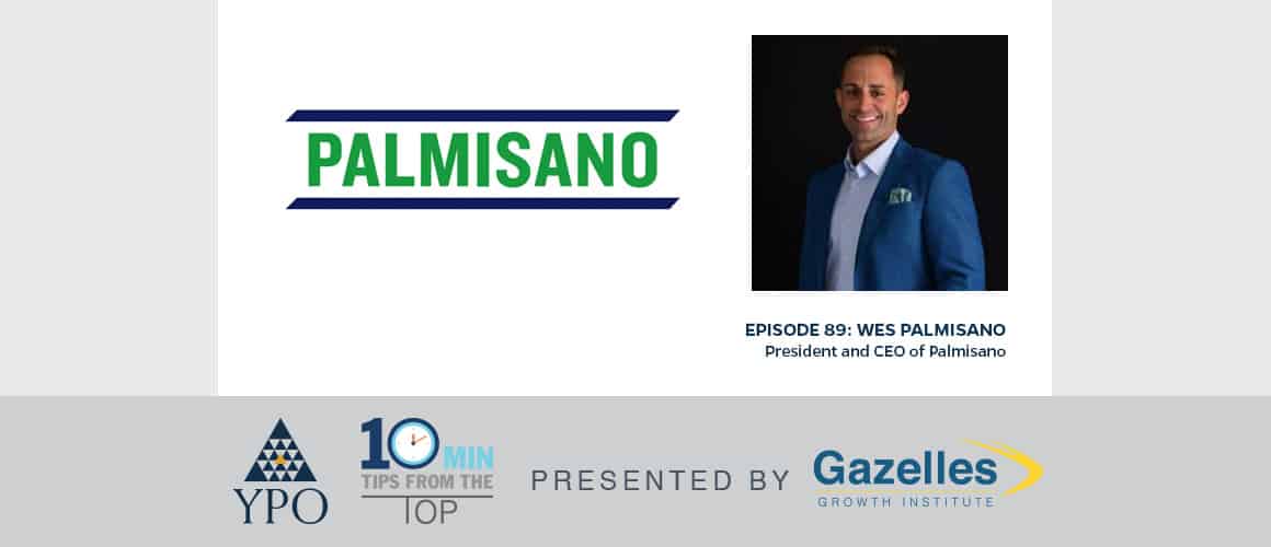 YPO | Episode 89: Wes Palmisano (Palmisano), New Orleans, Louisiana ...